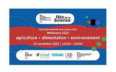 International science festival 2022 | Cirad