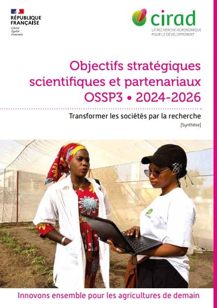 Objectifs stratégiques scientifiques et partenariaux 2024 - 2026 | Cirad